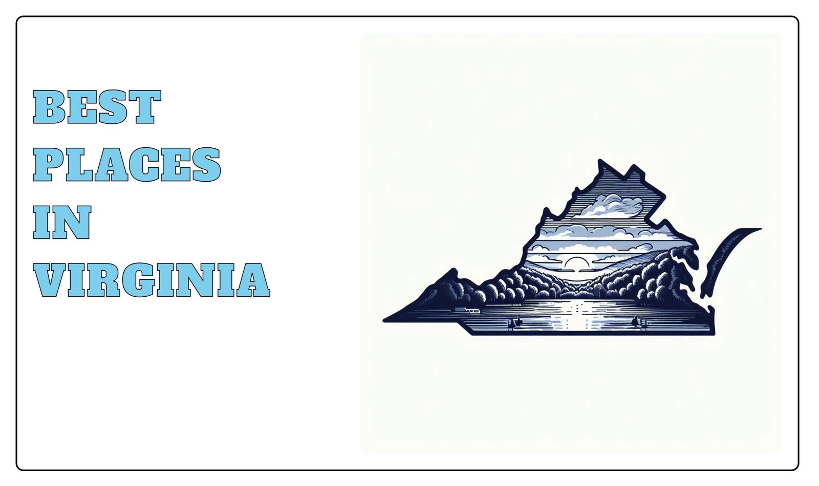 10 Best Places To Live In Virginia [2023] | HomeSnacks