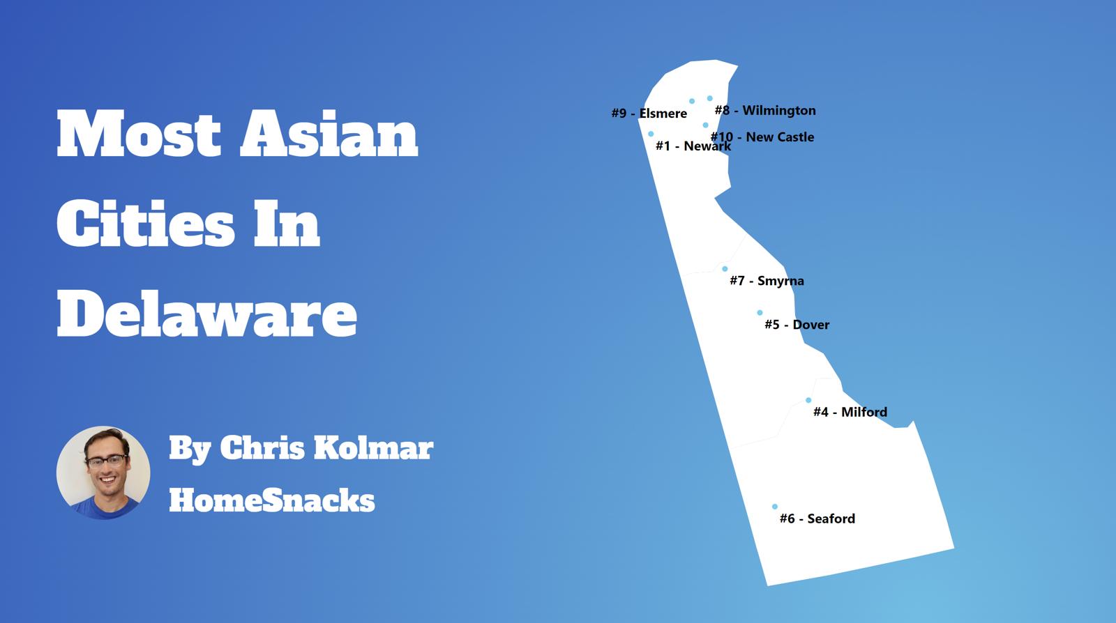 Delaware Cities With The Largest Asian Population For 2025 | HomeSnacks