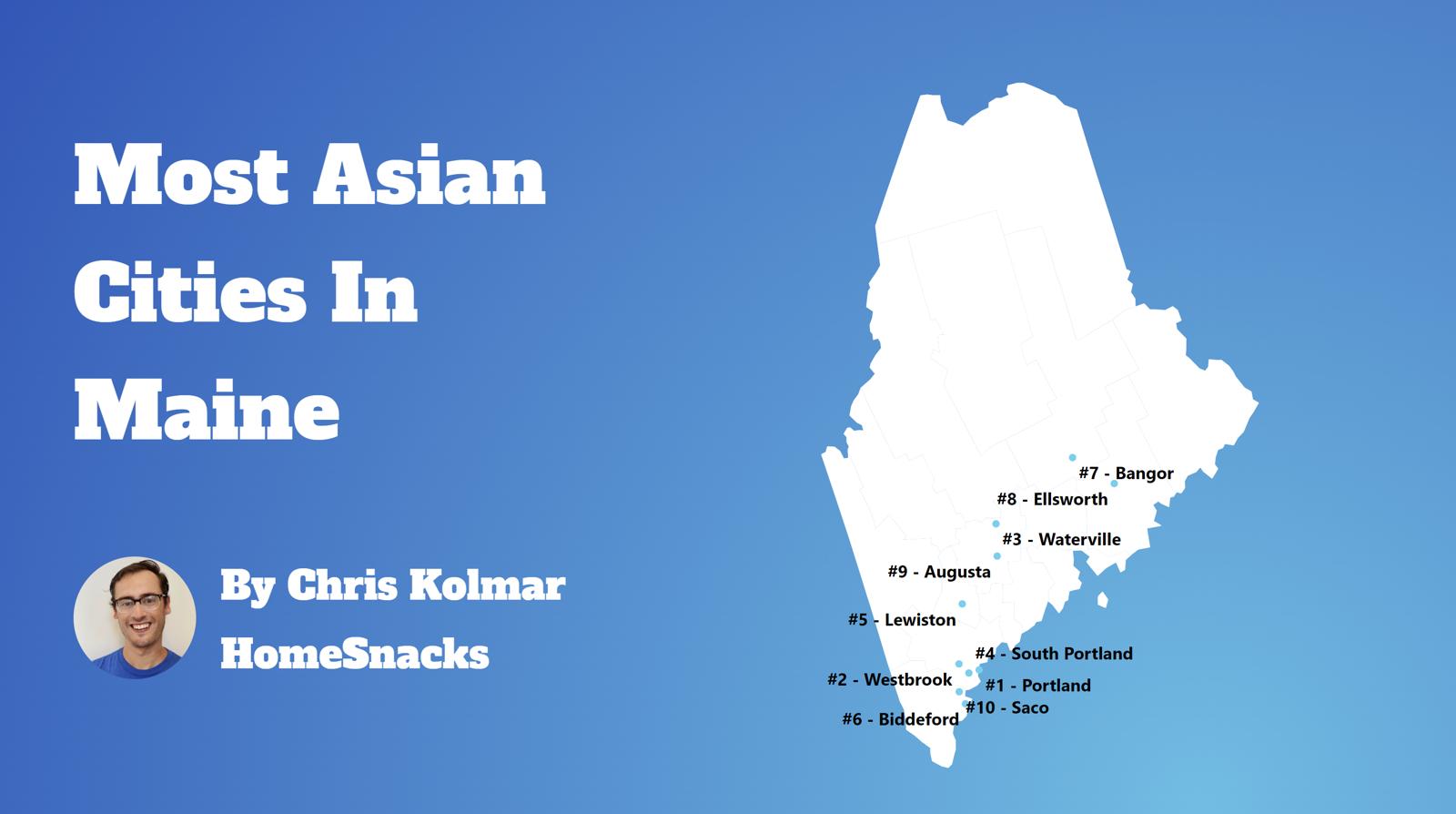 Maine Cities With The Largest Asian Population For 2026 | HomeSnacks