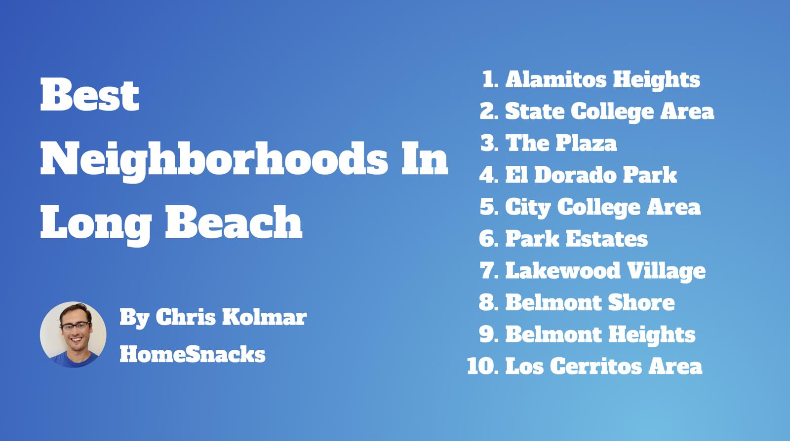 10 Best Neighborhoods In Long Beach, CA [2025] | HomeSnacks