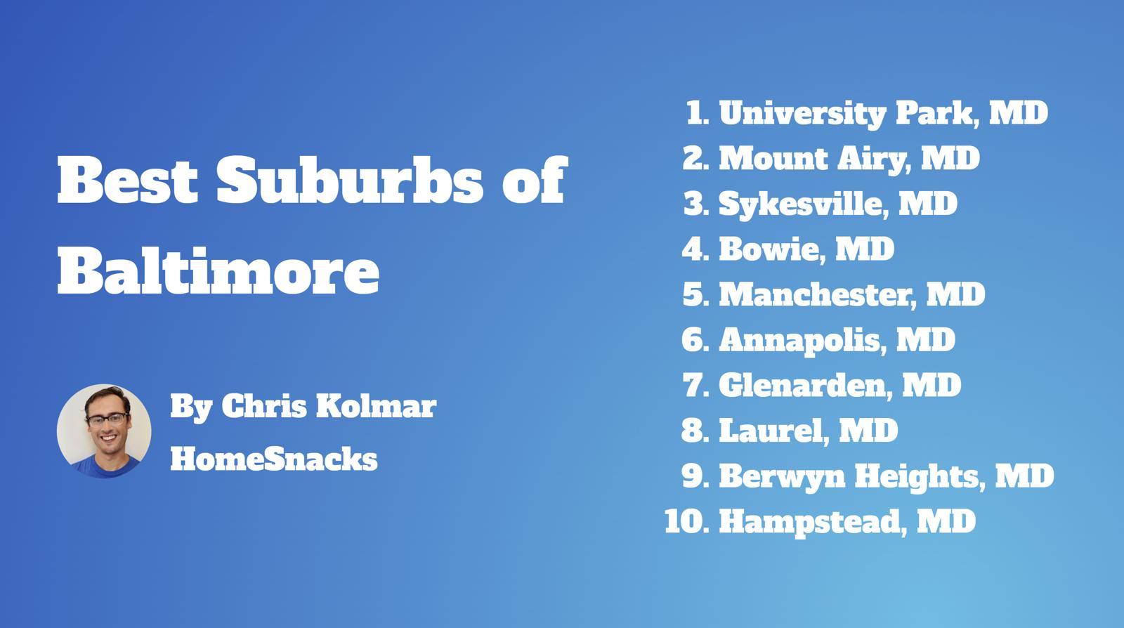 10 Best Baltimore Suburbs To Live In [2024] | HomeSnacks