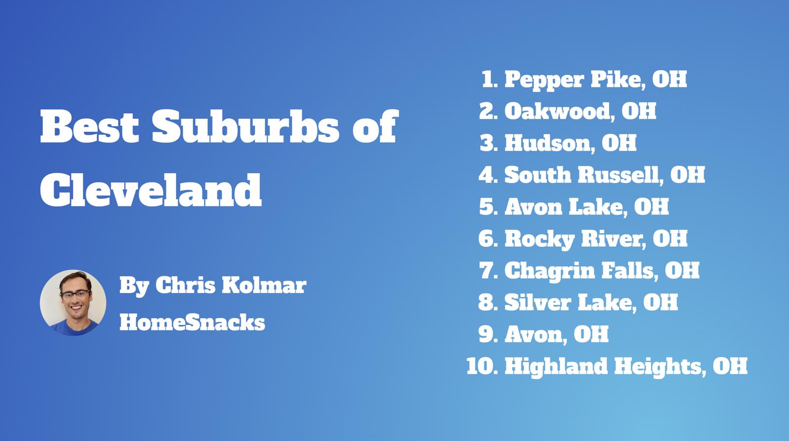 10 Best Cleveland Suburbs To Live In [2025] | HomeSnacks