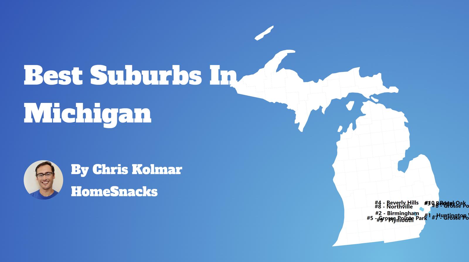 The 10 Best Suburbs In Michigan [2025] | HomeSnacks