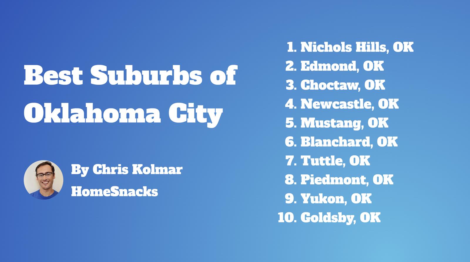 10 Best Oklahoma City Suburbs To Live In [2025] | HomeSnacks