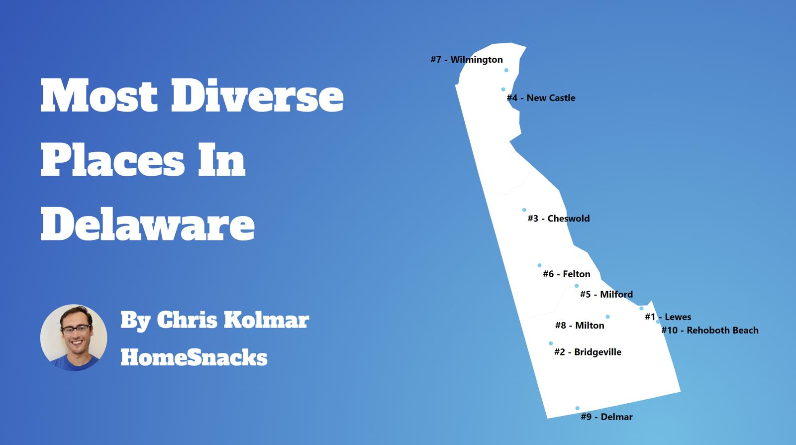 10 Most Diverse Cities In Delaware [2026] | HomeSnacks