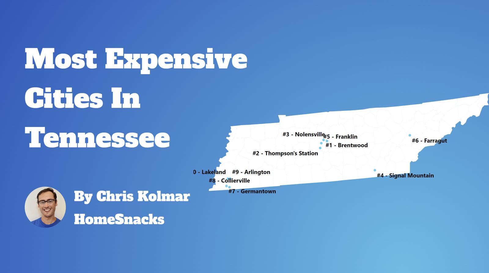 10 Most Expensive Places To Live In Tennessee [2026] | HomeSnacks